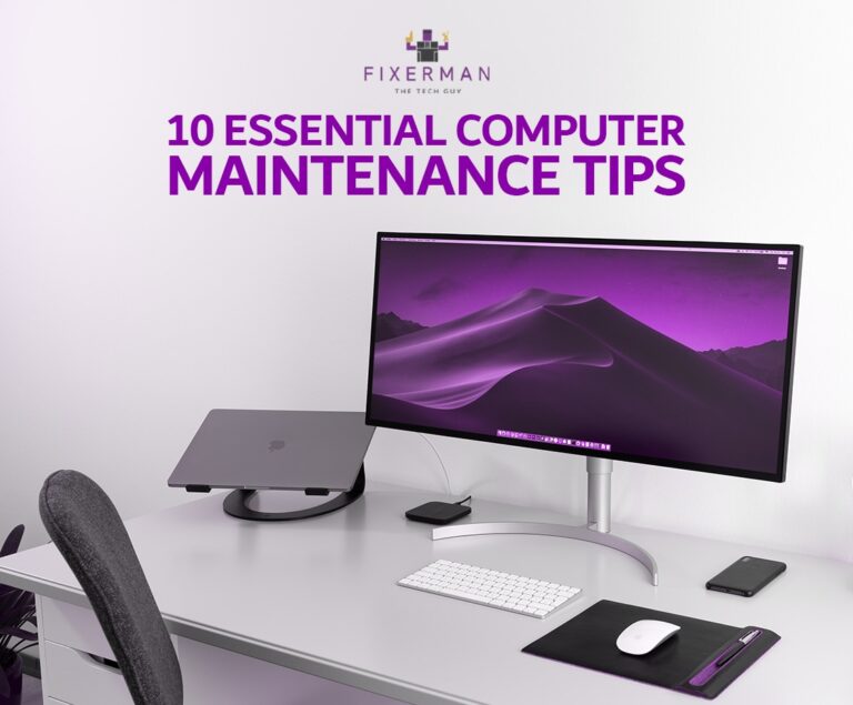 10 Essential Computer Maintenance Tips - Fixerman