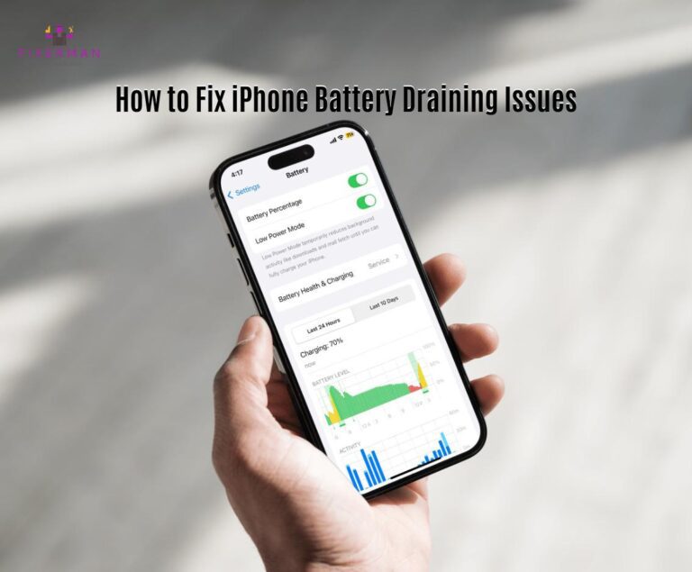 How to Fix iPhone Battery Draining Issues