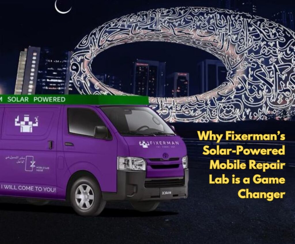 Why Fixerman’s Solar-Powered Mobile Repair Lab is a Game Changer
